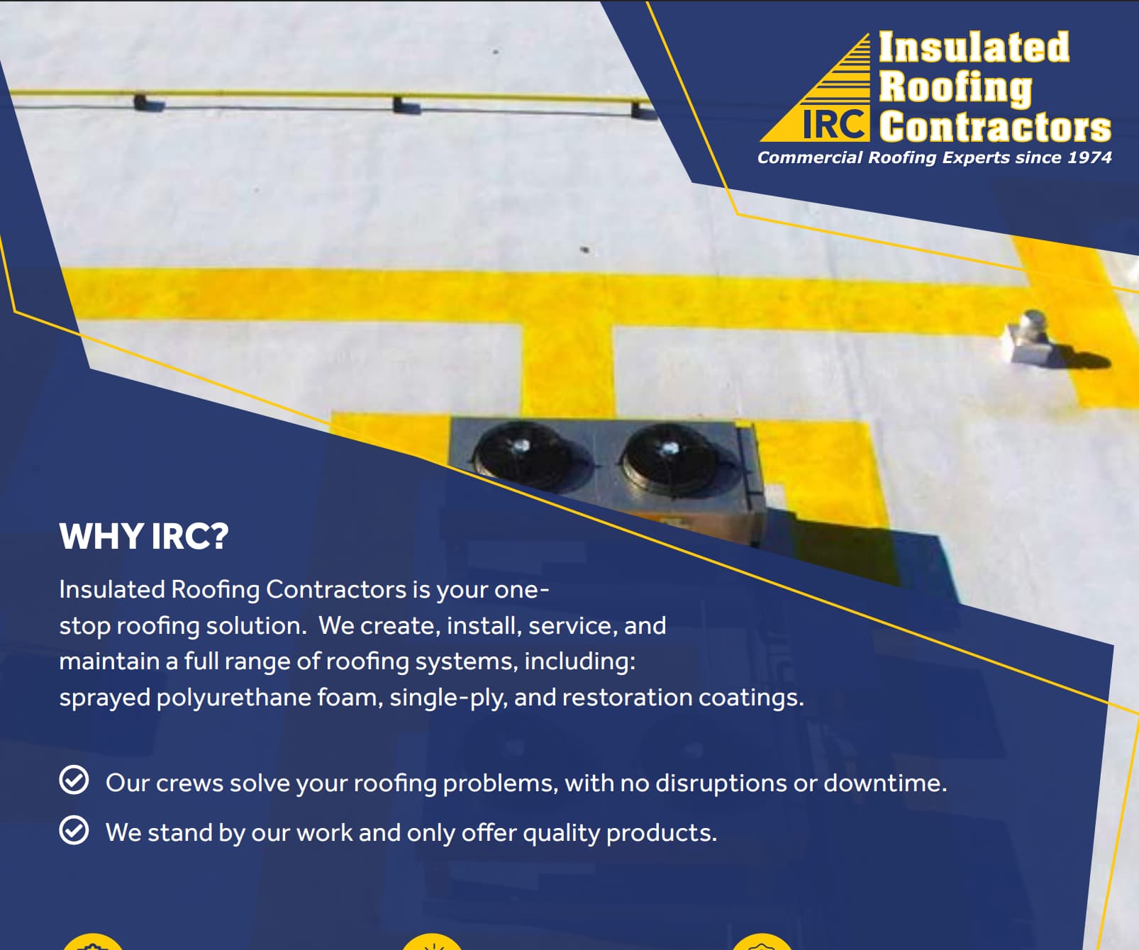 Why IRC | IRC | Insulated Roofing Contractors